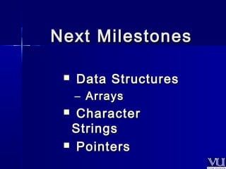 CS201- Introduction to Programming- Lecture 08 | PPT