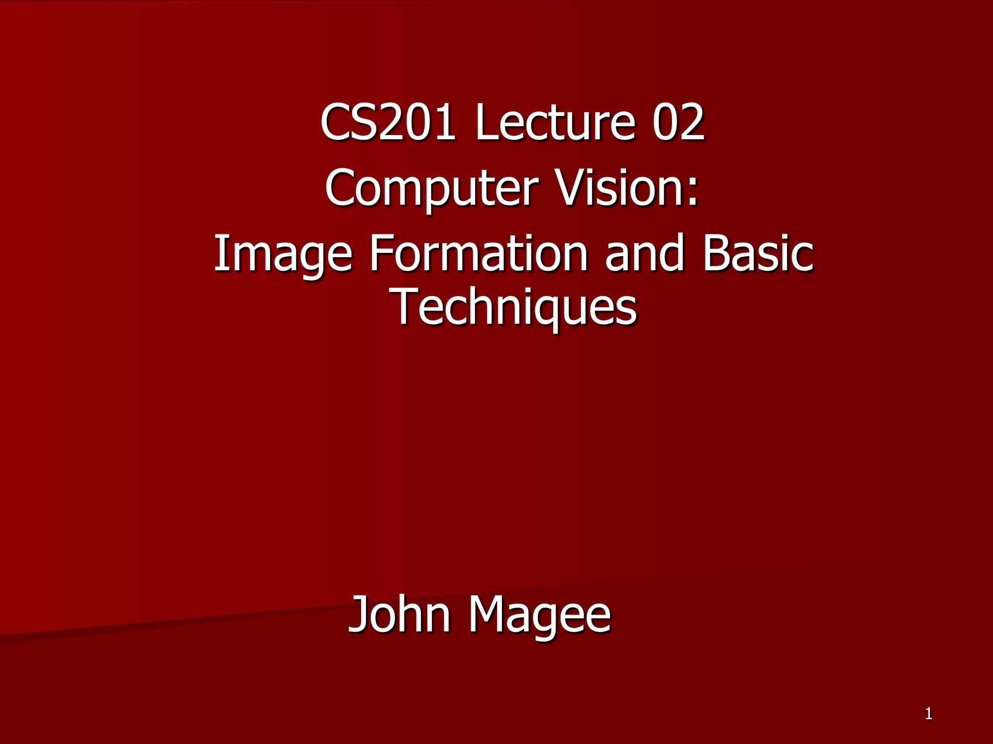 CS201.Lect02.ComputerVision and its function.ppt