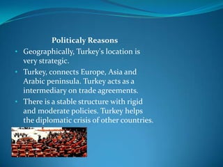 European Union Needs Turkey | PPTX