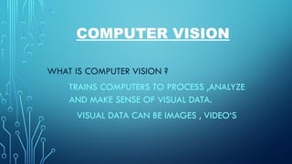 Computer Vision Computer VisionComputer Vision | PPTX