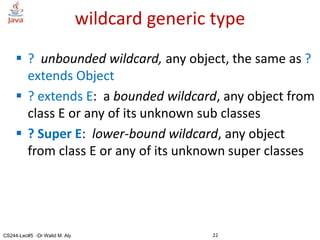 CS244 _Lec8_Generics_innerclasses_Lambda.pptx