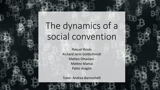 The dynamics of a social convention | PDF