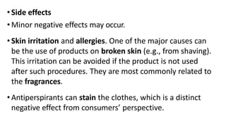 Antiperspirants and Deodorants | PPTX