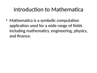 CS301_Introduction_MATLAB_Mathematica_Python.pptx