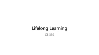 cs330_2021_lifelong_learning.pdf