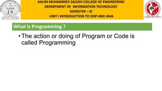 CS3391 OOP UT-I T1 OVERVIEW OF OOP | PPTX