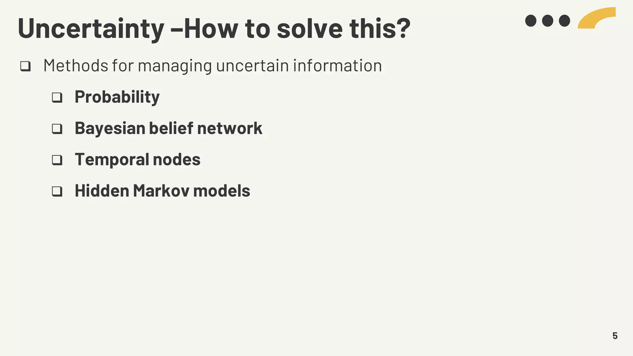 CS3491-Unit-2 Uncertainty.pptx