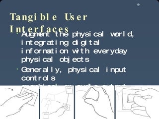 Tangible Interaction & Augmented Reality | PPT