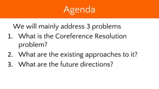 Tutorial on Coreference Resolution | PDF