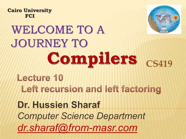 Cs419 Lec10 Left Recursion And Left Factoring Ppt