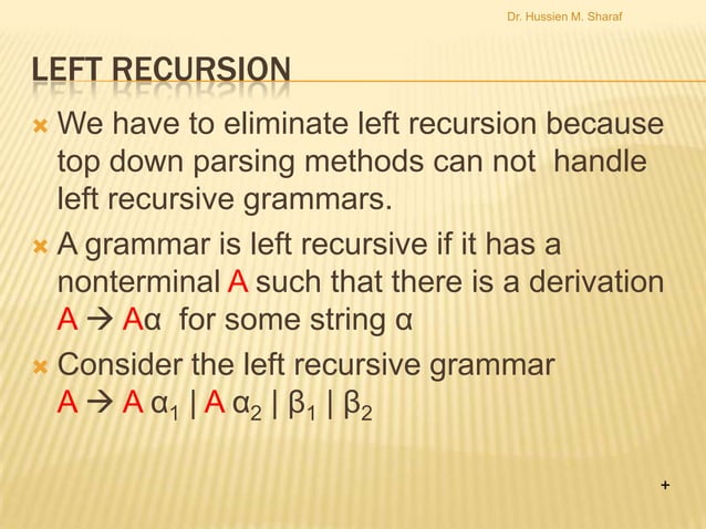 Cs419 lec10 left recursion and left factoring | PPTX