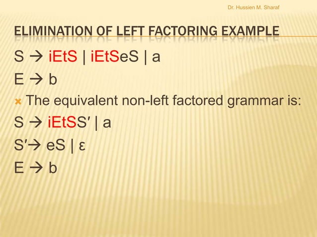 Cs419 lec10 left recursion and left factoring | PPTX
