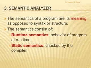 Cs419 lec12 semantic analyzer | PPTX