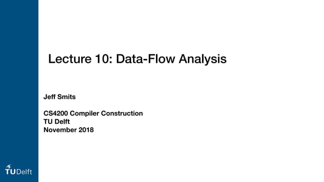Compiler Construction | Lecture 10 | Data-Flow Analysis | PDF