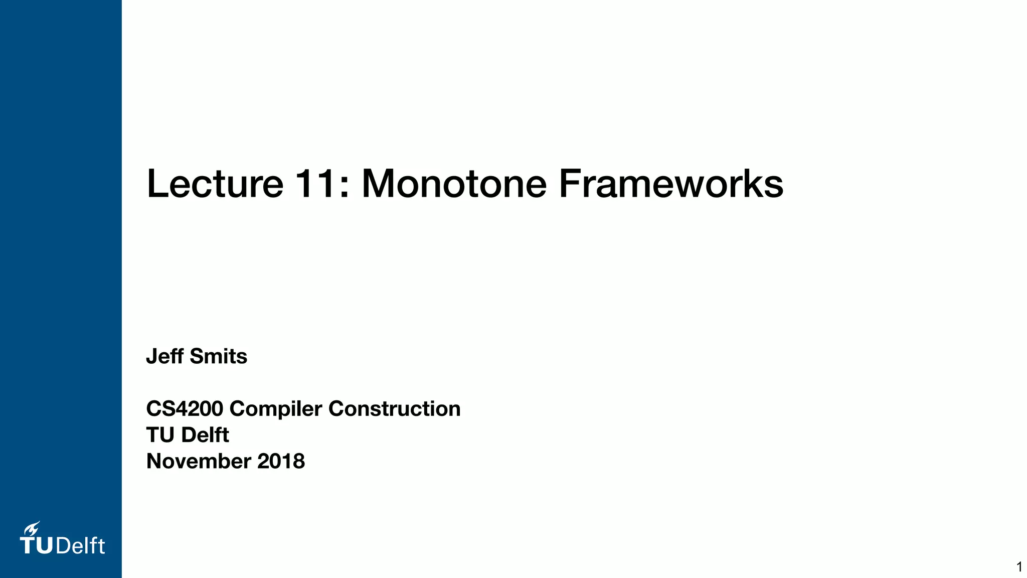 Compiler Construction | Lecture 11 | Monotone Frameworks | PDF