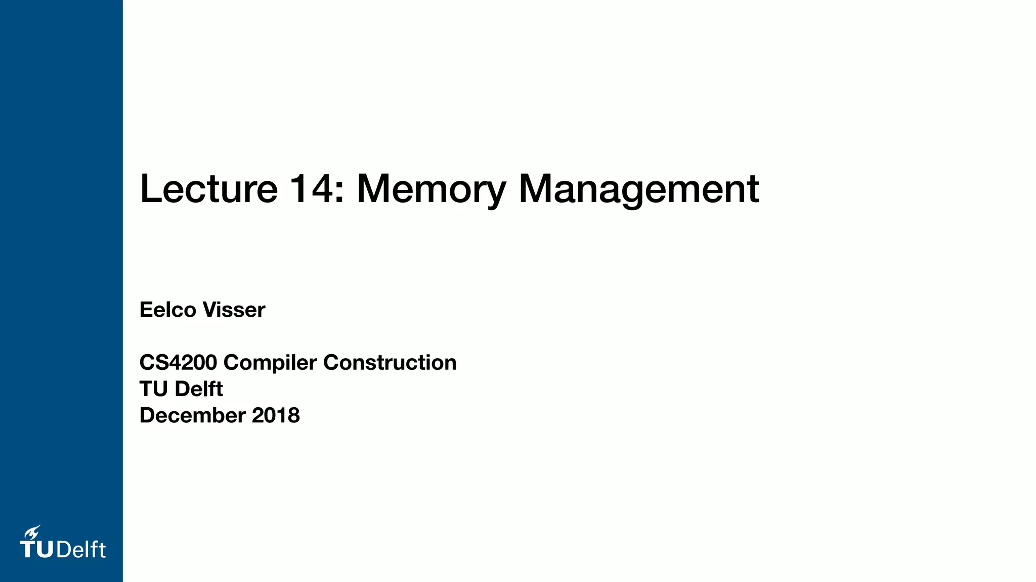 Compiler Construction | Lecture 15 | Memory Management | PPT
