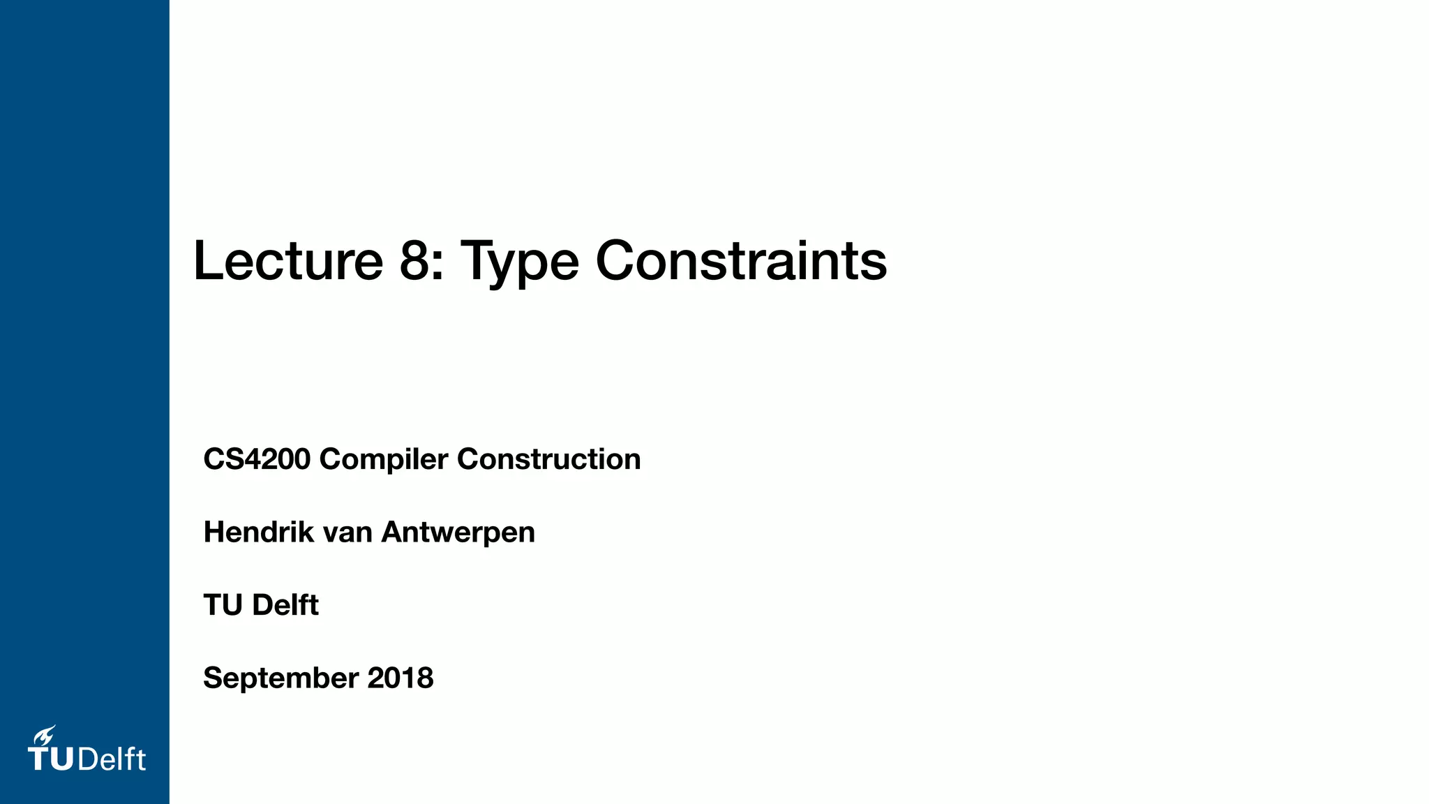 Compiler Construction Lecture 8 Type Constraints Ppt 5532