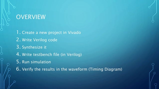Verilog & Vivado Quickstart | PPTX