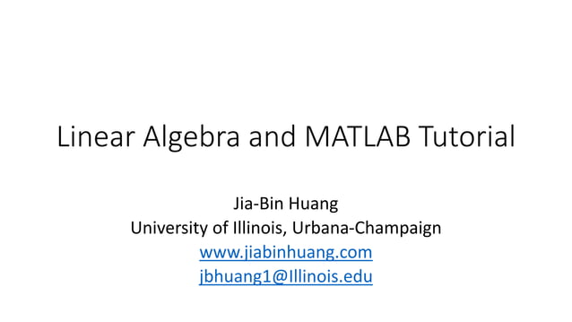 Linear Algebra and Matlab tutorial | PPTX