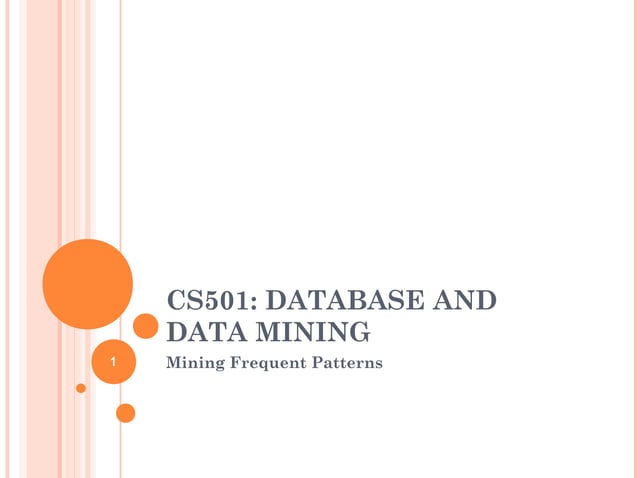 Cs501 mining frequentpatterns | PPT