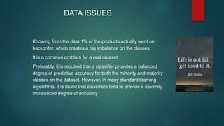 Predict Backorder on a supply chain data for an Organization | PPT