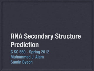 RNA Secondary Structure Prediction | KEY
