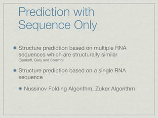 RNA Secondary Structure Prediction | KEY