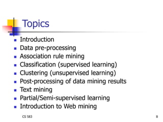 Data mining is the statistical technique of processing raw data in a structured form. | PPT