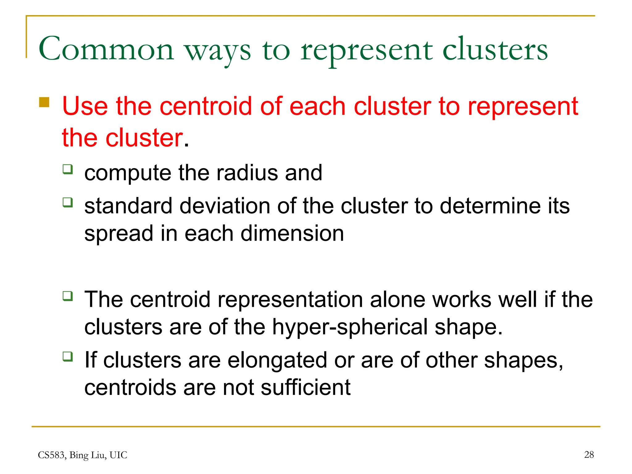 CS583-unsupervised-learning CS583-unsupervised-learning.ppt