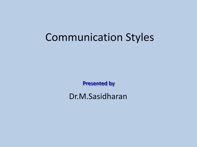 Communication Styles | PPTX