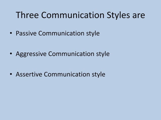 Communication Styles | PPTX
