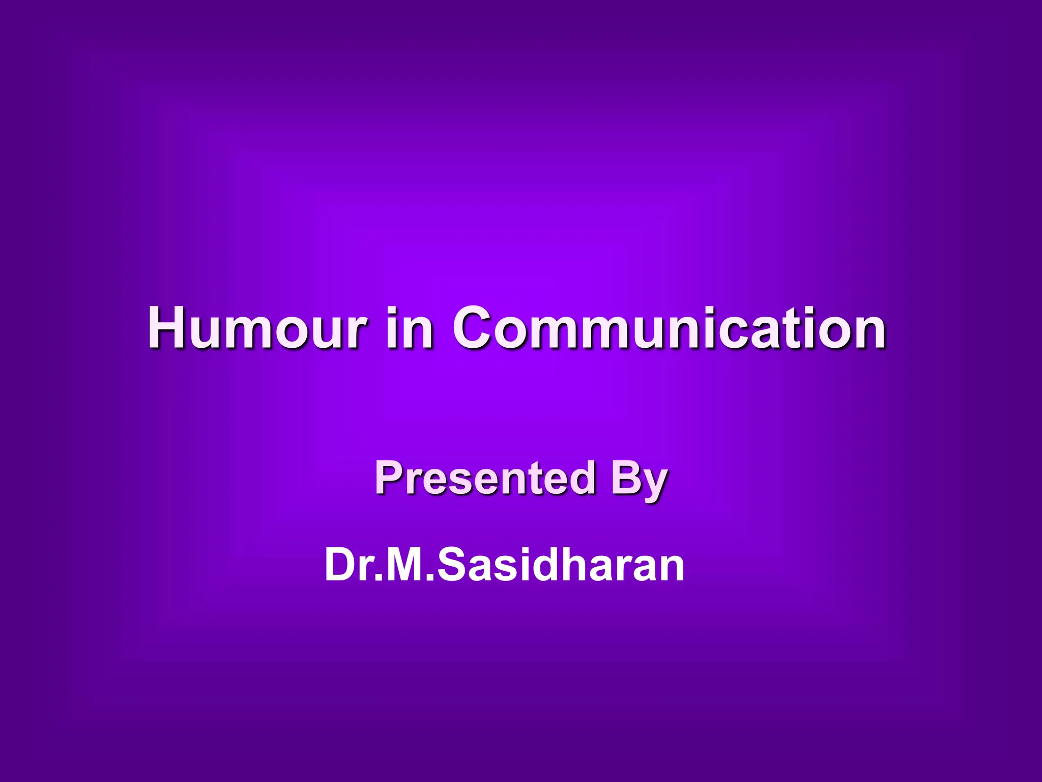 Humour in Communication | PPTX
