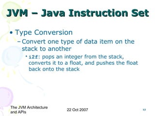 CS6270 Virtual Machines - Java Virtual Machine Architecture and APIs | PPT