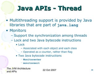 CS6270 Virtual Machines - Java Virtual Machine Architecture and APIs | PPT