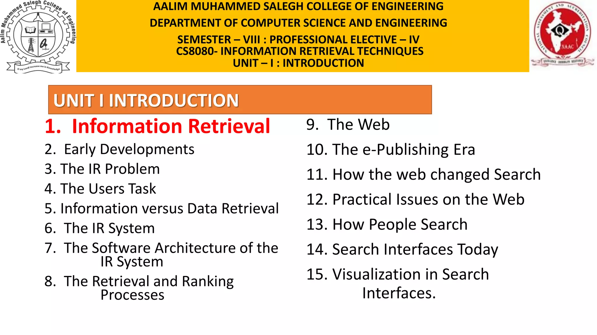 CS8080 INFORMATION RETRIEVAL TECHNIQUES - IRT - UNIT - I PPT IN PDF | PDF | Search | Internet