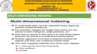 CS8080_IRT_UNIT - III T15 MULTI-DIMENSIONAL INDEXING.pdf