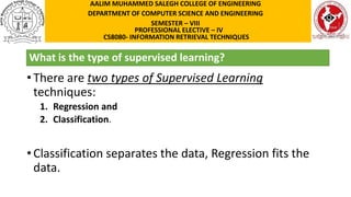 CS8080_IRT_UNIT - III T4 SUPERVISED ALGORITHMS.pdf