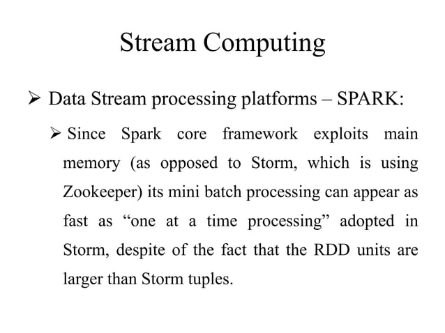 CS8091_BDA_Unit_IV_Stream_Computing | PPT