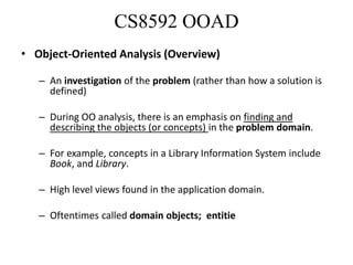 Cs8592 ooad unit 1 | PPT