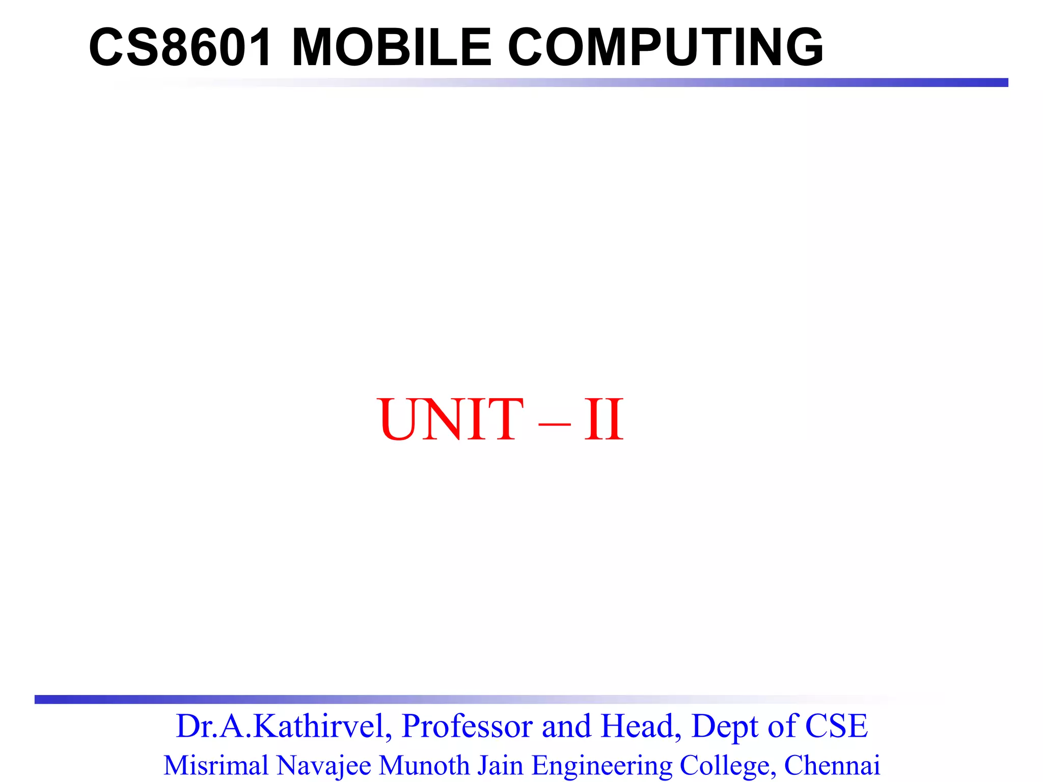 Cs8601 Mobile Computing Ppt