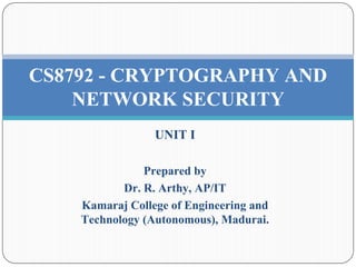 Cs8792 cns - unit i | PPT