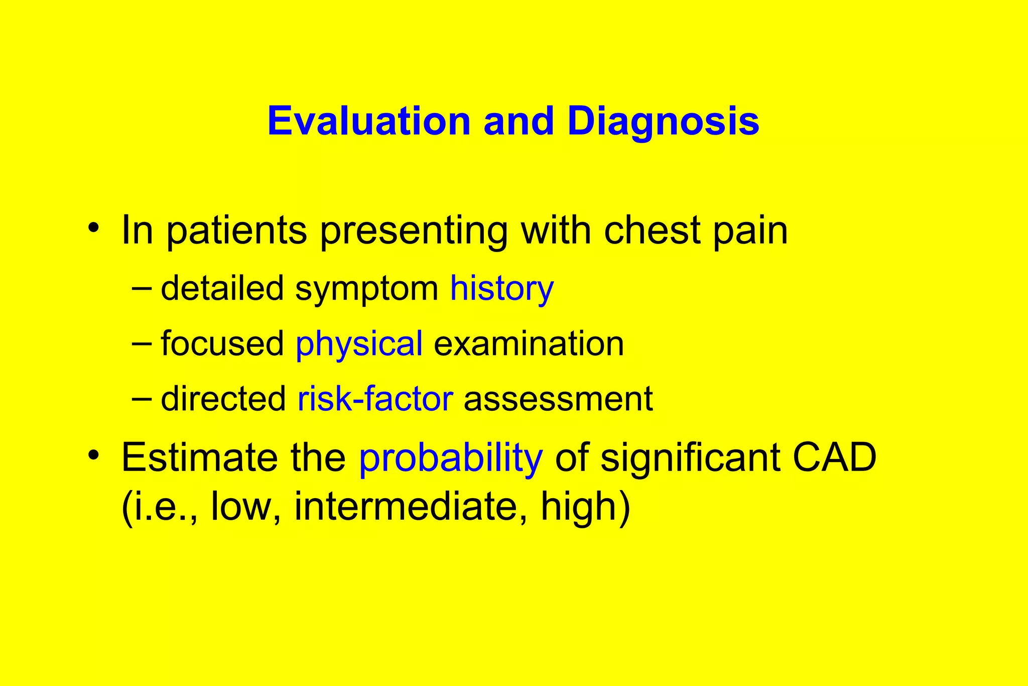 Chronic Stable Angina- Diagnosis & management | PPT