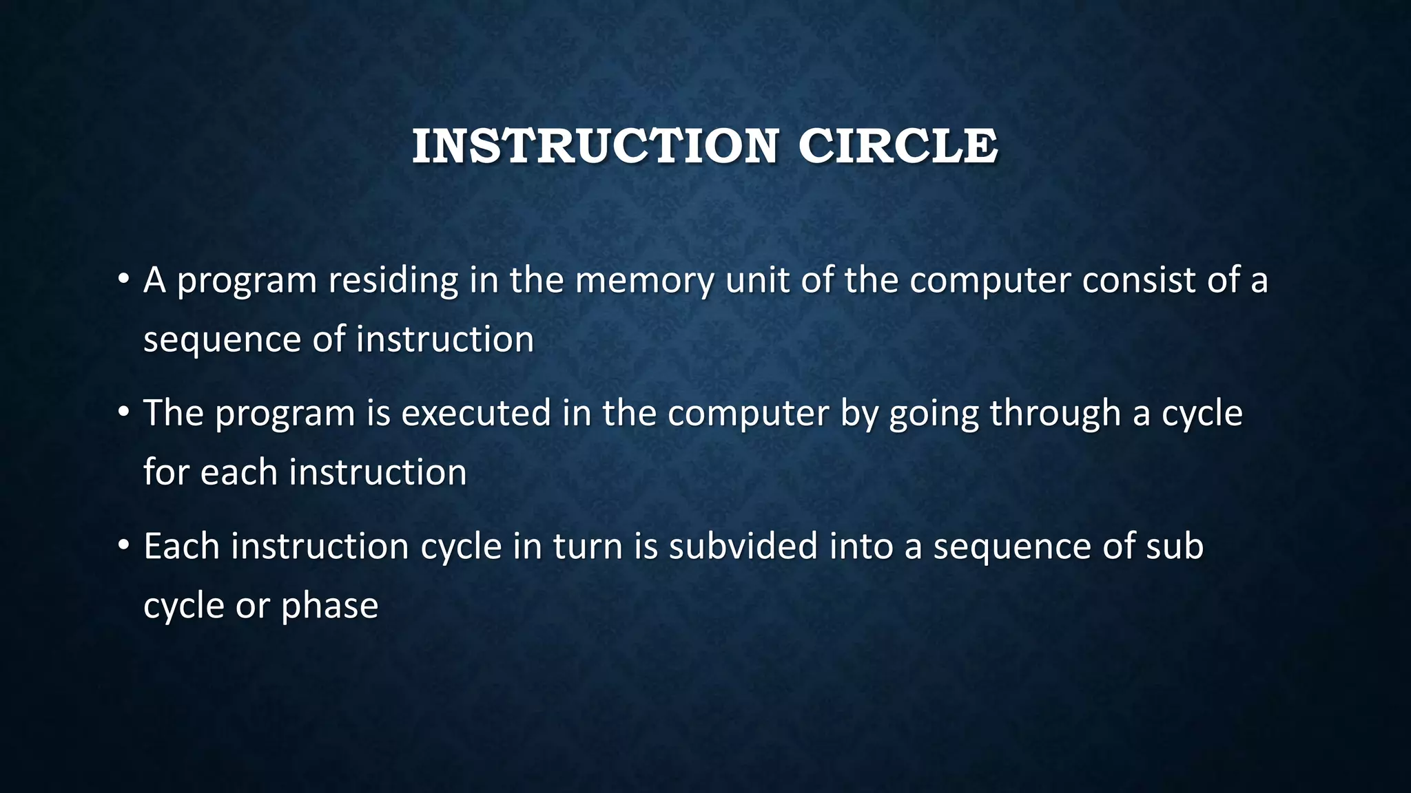Central Processing Unit (Instruction Circle) | PPT