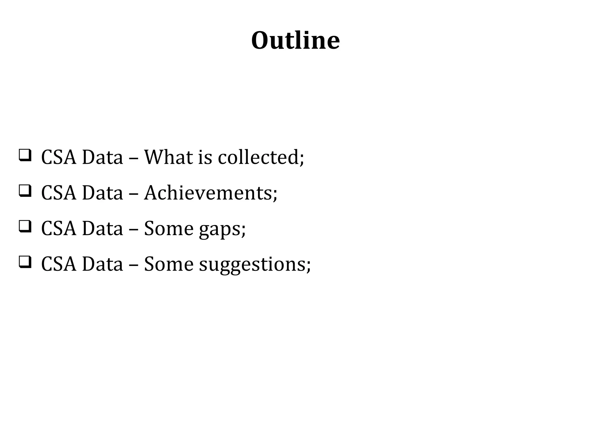 CSA data from a user’s perspective | PPT