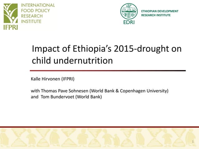 Impact of Ethiopia's 2015-drought on child undernutrition | PPT