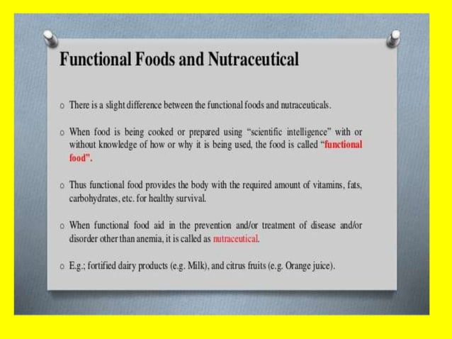 Functional and Nutraceutical Foods as Future Foods | PPT