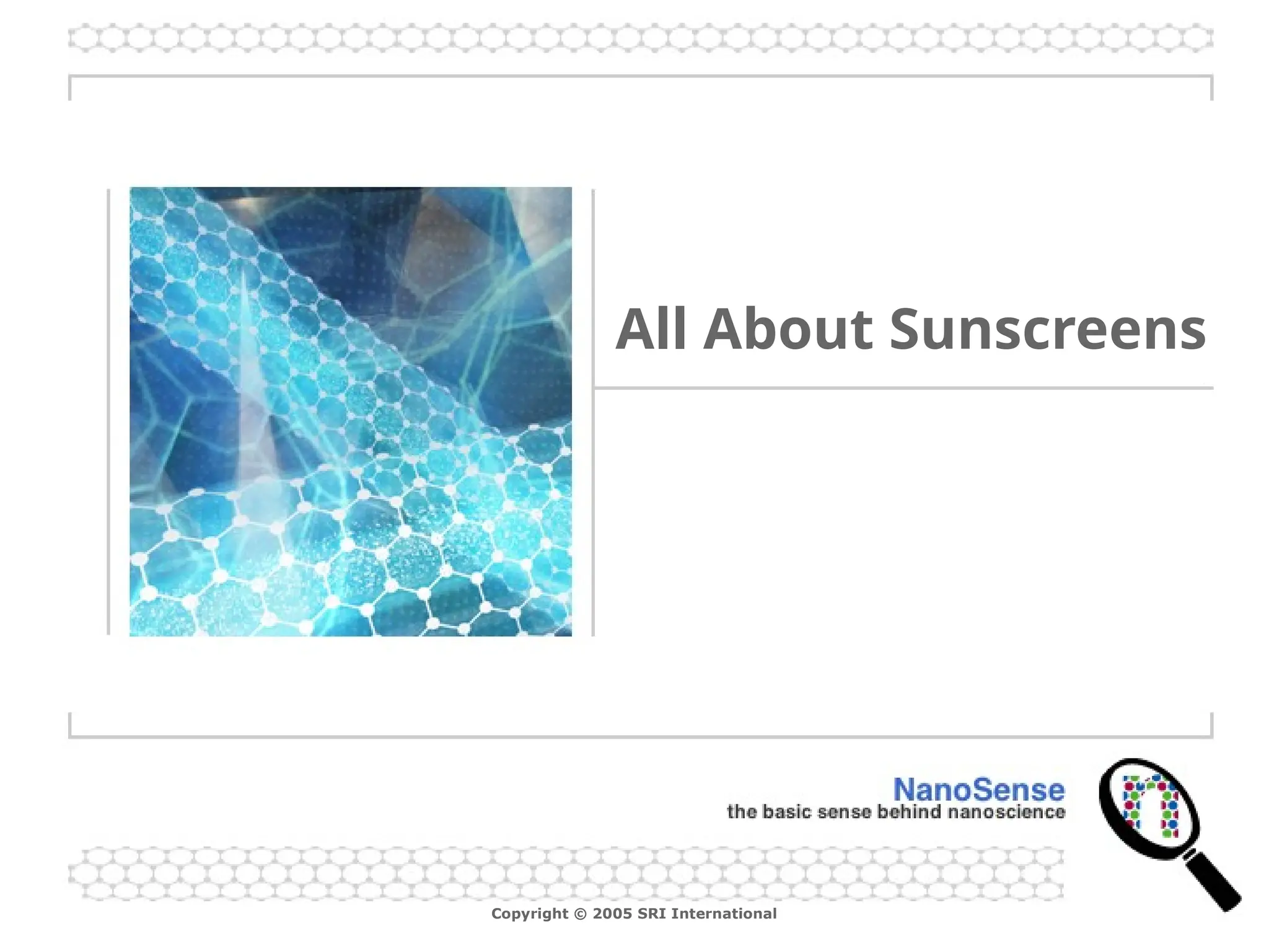 CS All About Sunscreens UV Radiation Slides.ppt