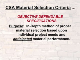 CSA Material Selection Criteria | PPT