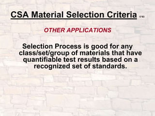 CSA Material Selection Criteria | PPT