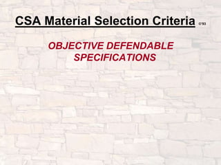 CSA Material Selection Criteria | PPT